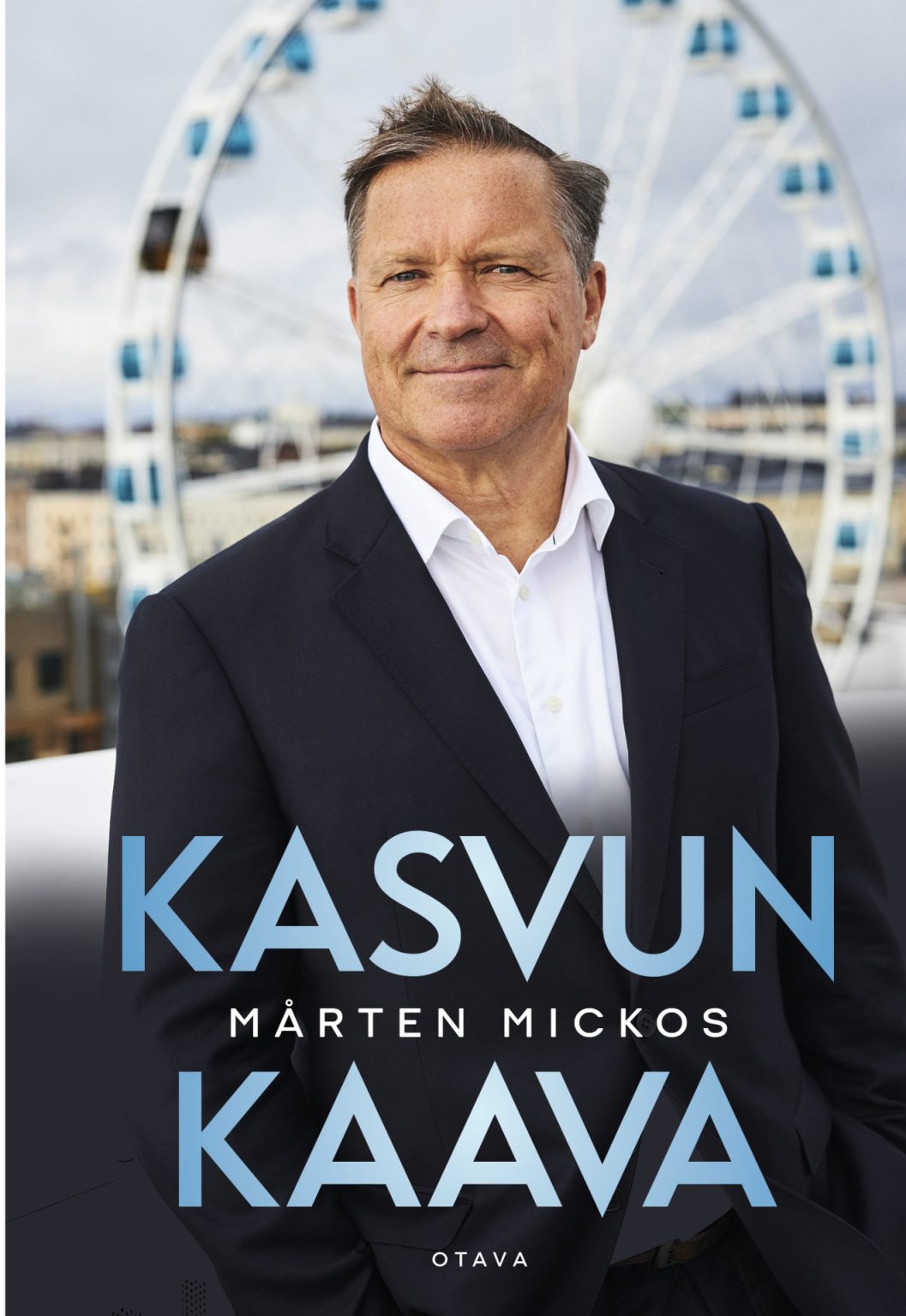 Yritysjohtaja Mårten Mickos tarjoaa uutuuskirjassaan Kasvun kaava ...